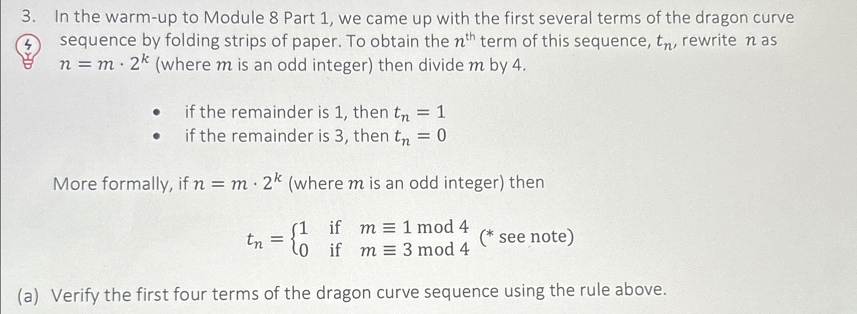 Solved In the warm-up to Module 8 ﻿Part 1 , ﻿we came up with | Chegg.com