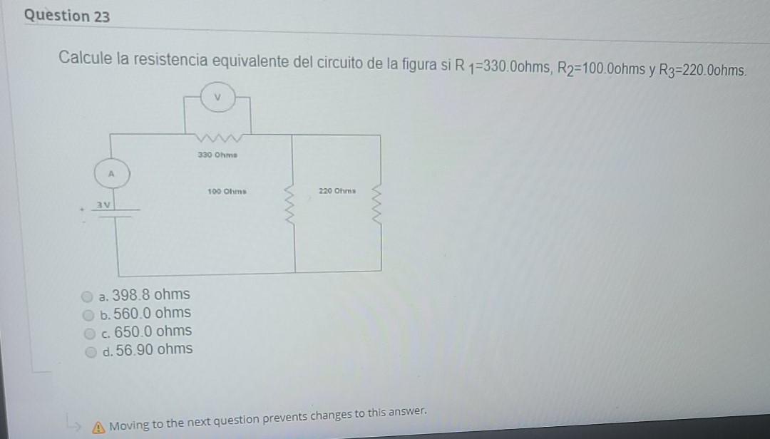 Solved Question 23 Calcule la resistencia equivalente del | Chegg.com