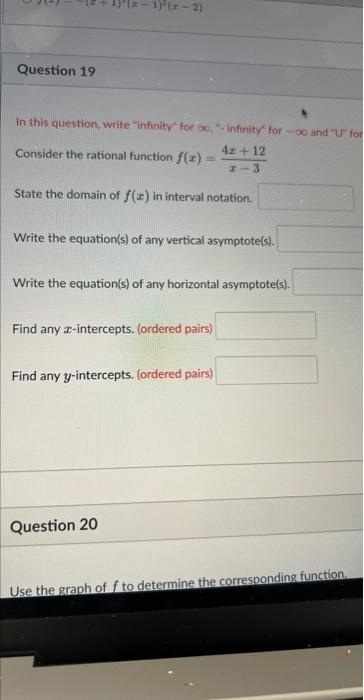 Solved Question 19 In this question, write "infinity" for | Chegg.com