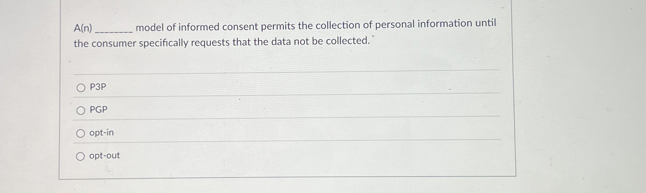 Solved A(n)model of informed consent permits the collection | Chegg.com
