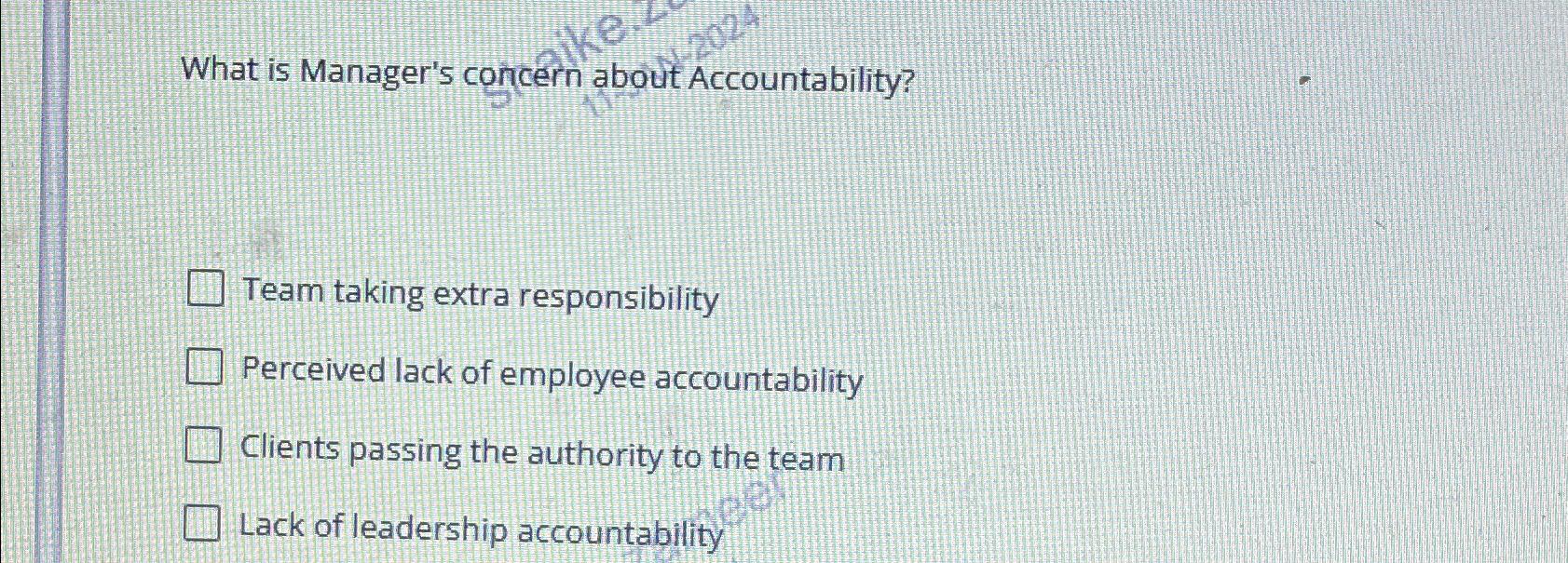 Solved What is Manager's concern about Accountability?Team | Chegg.com