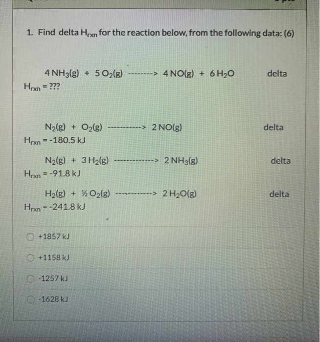 Solved Find delta Hrxn for the reaction below, from the | Chegg.com