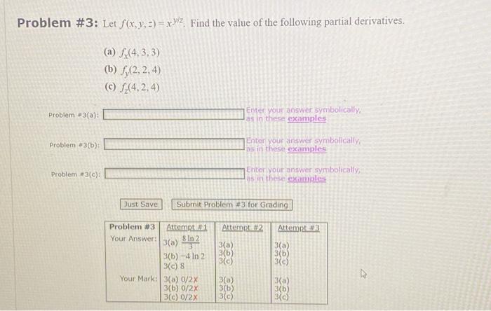 Solved Problem \#3: Let f(x,y,z)=xy/2. Find the value of the | Chegg.com