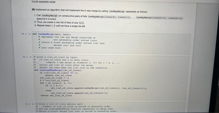 Solved Develop multiway merge algorithm.I have attached the | Chegg.com