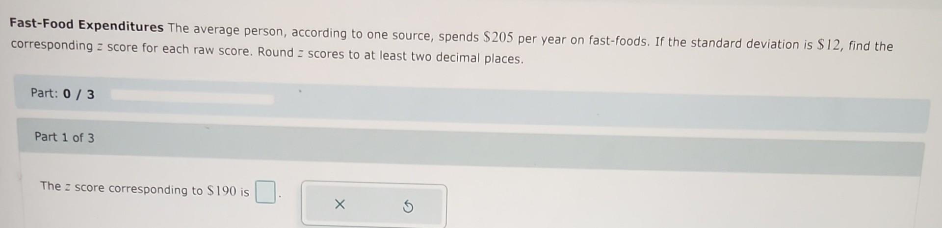 Solved Fast-Food Expenditures The average person, according | Chegg.com