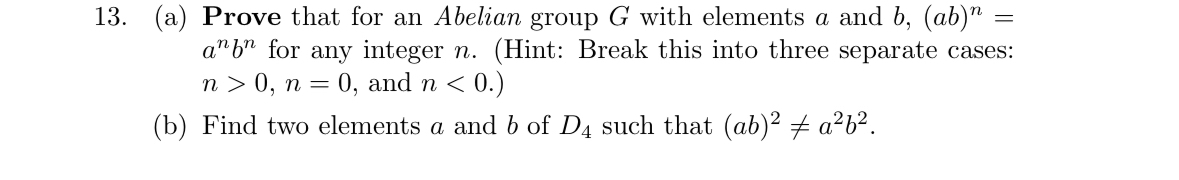 Solved (a) ﻿Prove that for an Abelian group G ﻿with elements | Chegg.com