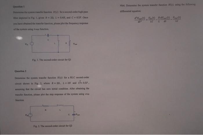 Solved Qecstion 1 Hint: Dermine the symem tranter fanction | Chegg.com
