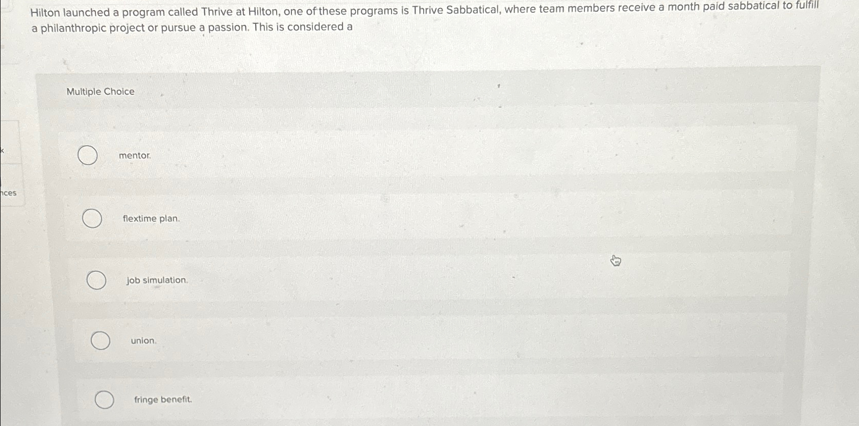 Solved Hilton launched a program called Thrive at Hilton, | Chegg.com