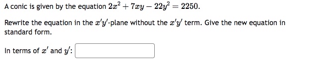 Solved A conic is given by the equation | Chegg.com