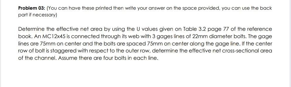 Problem 03: (You can have these printed then write | Chegg.com