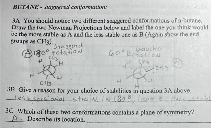 Solved Staggered CH3 BUTANE - staggered conformation: 3A You | Chegg.com