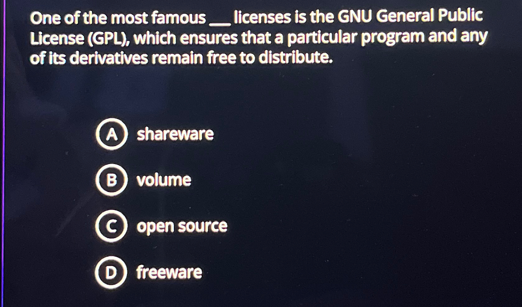 Solved One of the most famous licenses is the GNU General | Chegg.com