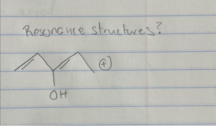 Solved Resonance structures? | Chegg.com