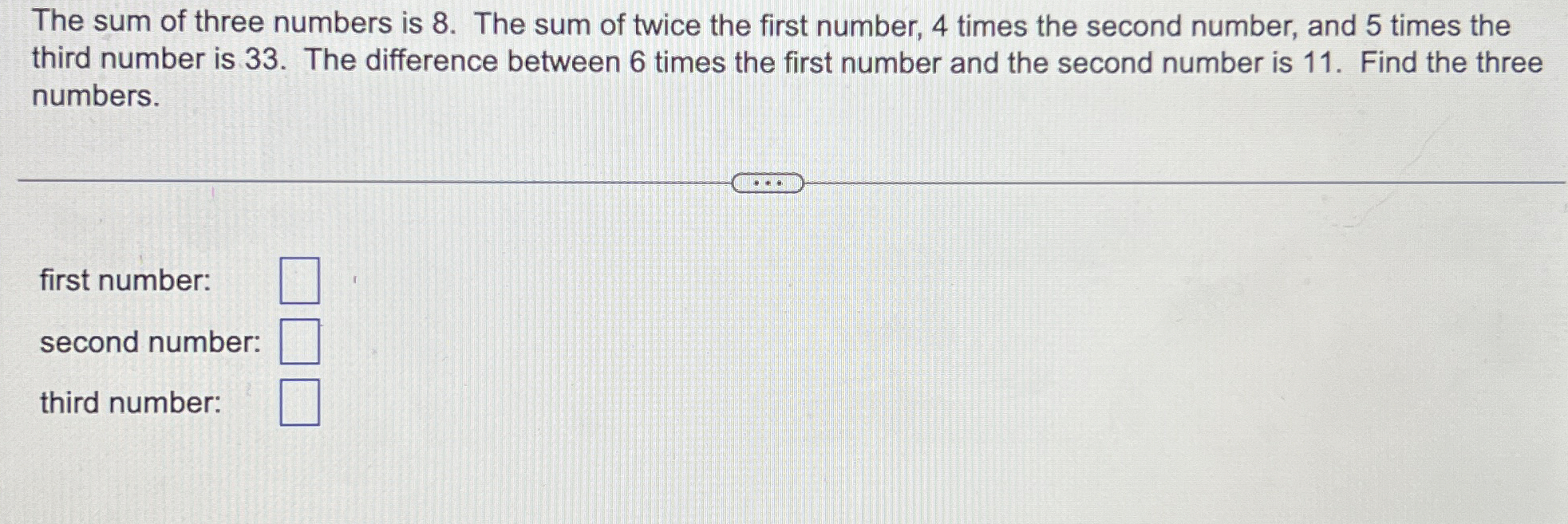 Solved The sum of three numbers is 8 . ﻿The sum of twice the | Chegg.com