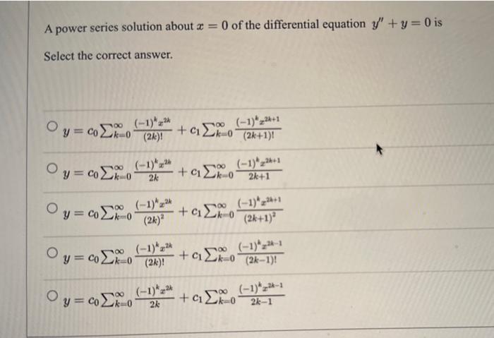 Solved A power series solution about x=0 of the differential | Chegg.com