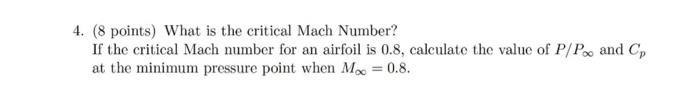 Solved 4. (8 points) What is the critical Mach Number? If | Chegg.com
