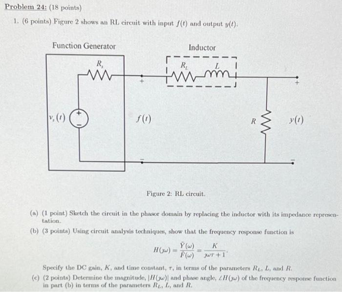 Solved 1. ( 6 points) Figure 2 shows an RL circuit with | Chegg.com