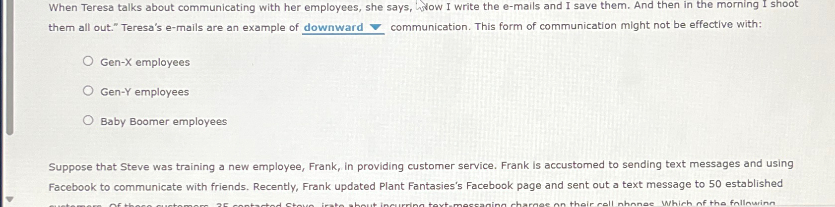 Solved When Teresa talks about communicating with her | Chegg.com
