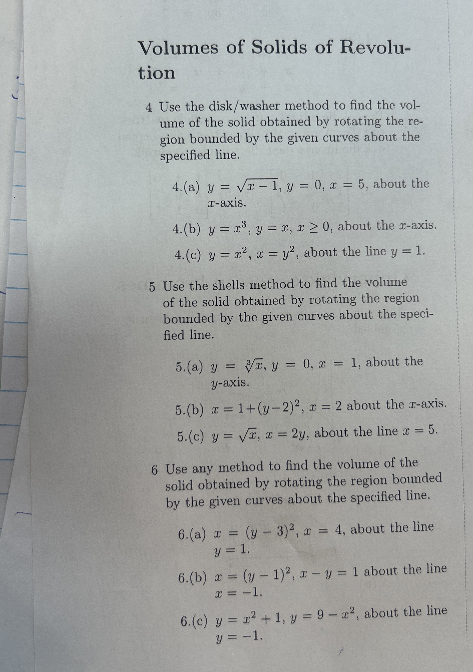 Solved Volumes of Solids of Revolu-tion4 ﻿Use the | Chegg.com