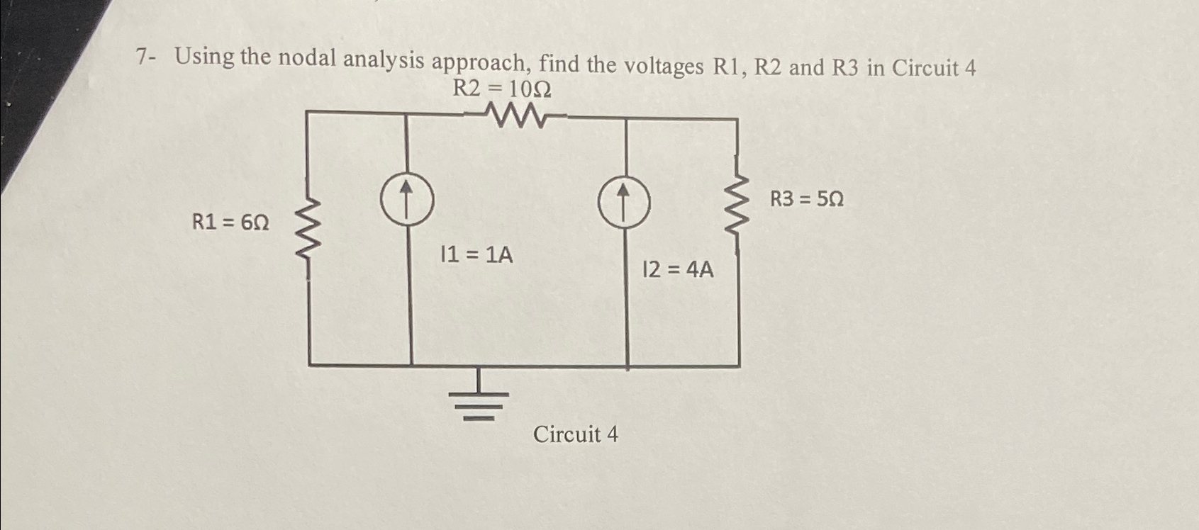 Solved 7- ﻿Using the nodal analysis approach, find the | Chegg.com