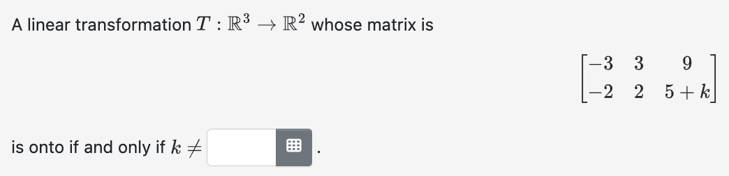 Solved A linear transformation T:R3→R2 ﻿whose matrix | Chegg.com
