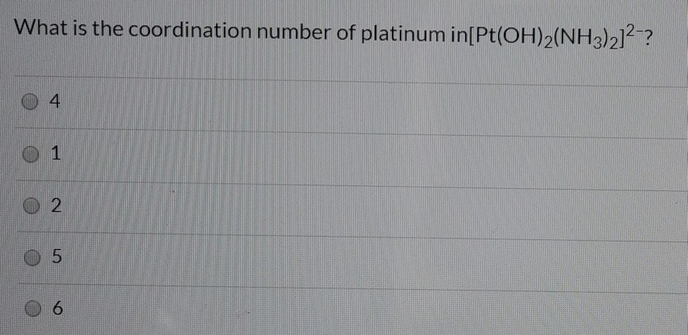 Solved What Is The Coordination Number Of Platinum
