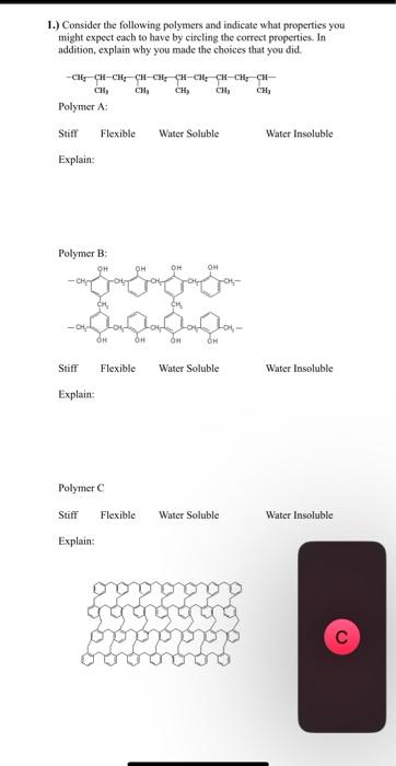 Solved 1.) Consider the following polymers and indicate what | Chegg.com