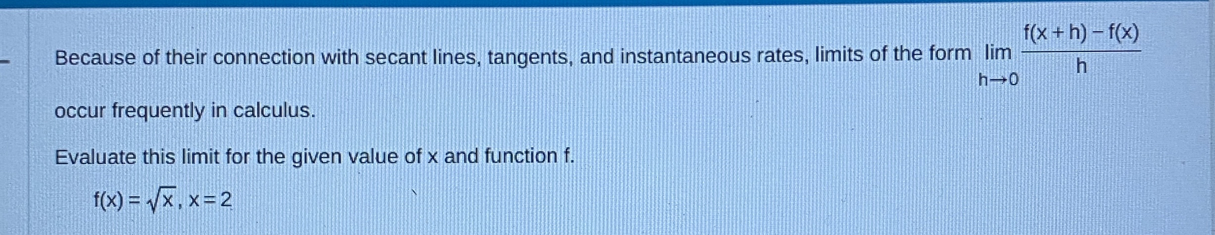 Solved Because of their connection with secant lines, | Chegg.com