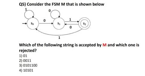 25) Consider the FSM M that is shown below 0 50 5) 0 | Chegg.com