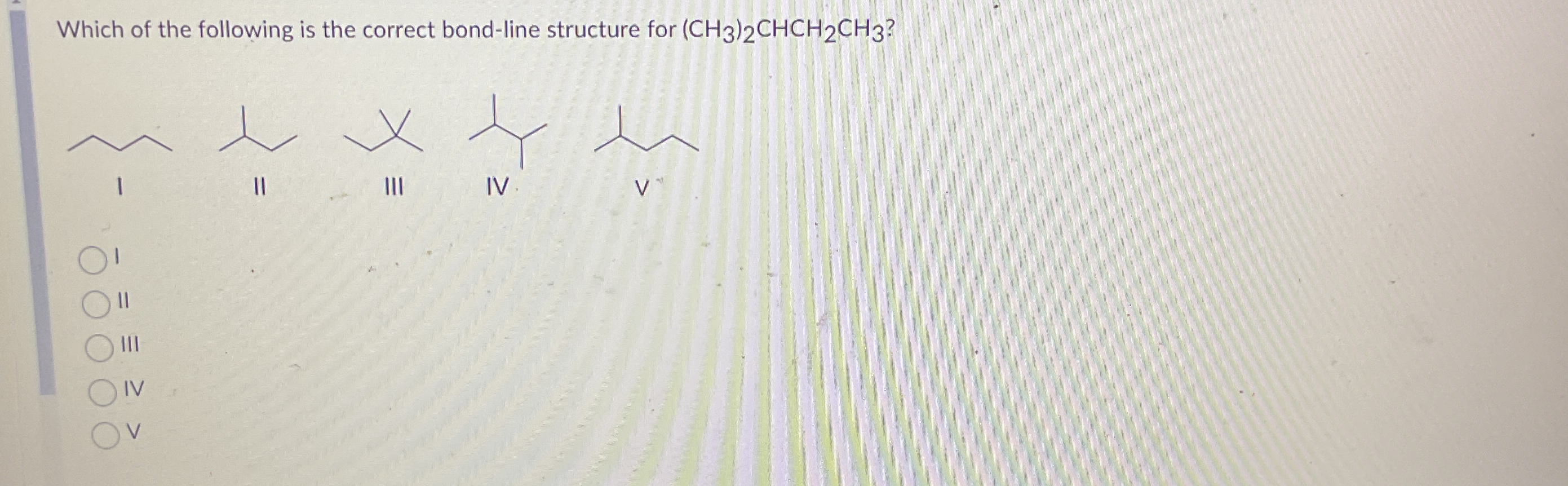 Solved Which Of The Following Is The Correct Bond Line