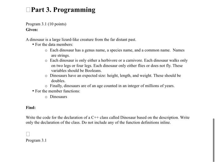 Solved A dinosaur is a large lizard-like creature from the | Chegg.com