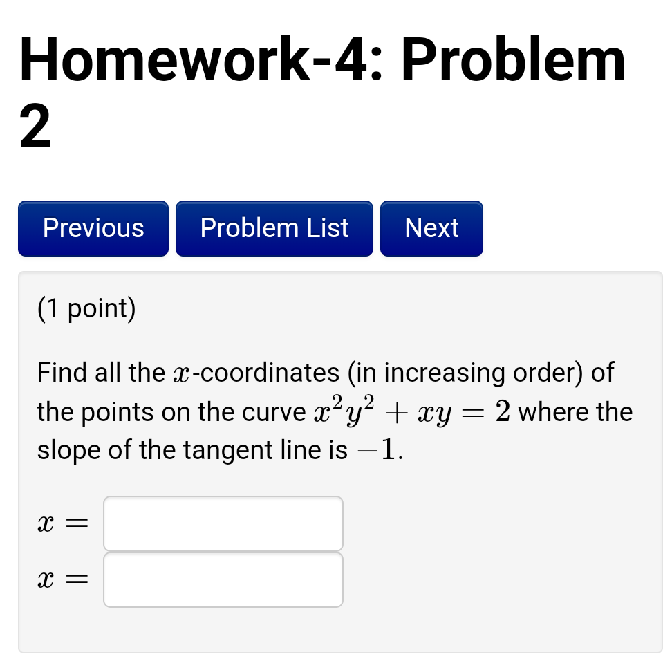 Solved Homework-4: Problem 2 (1 point) Find all the | Chegg.com