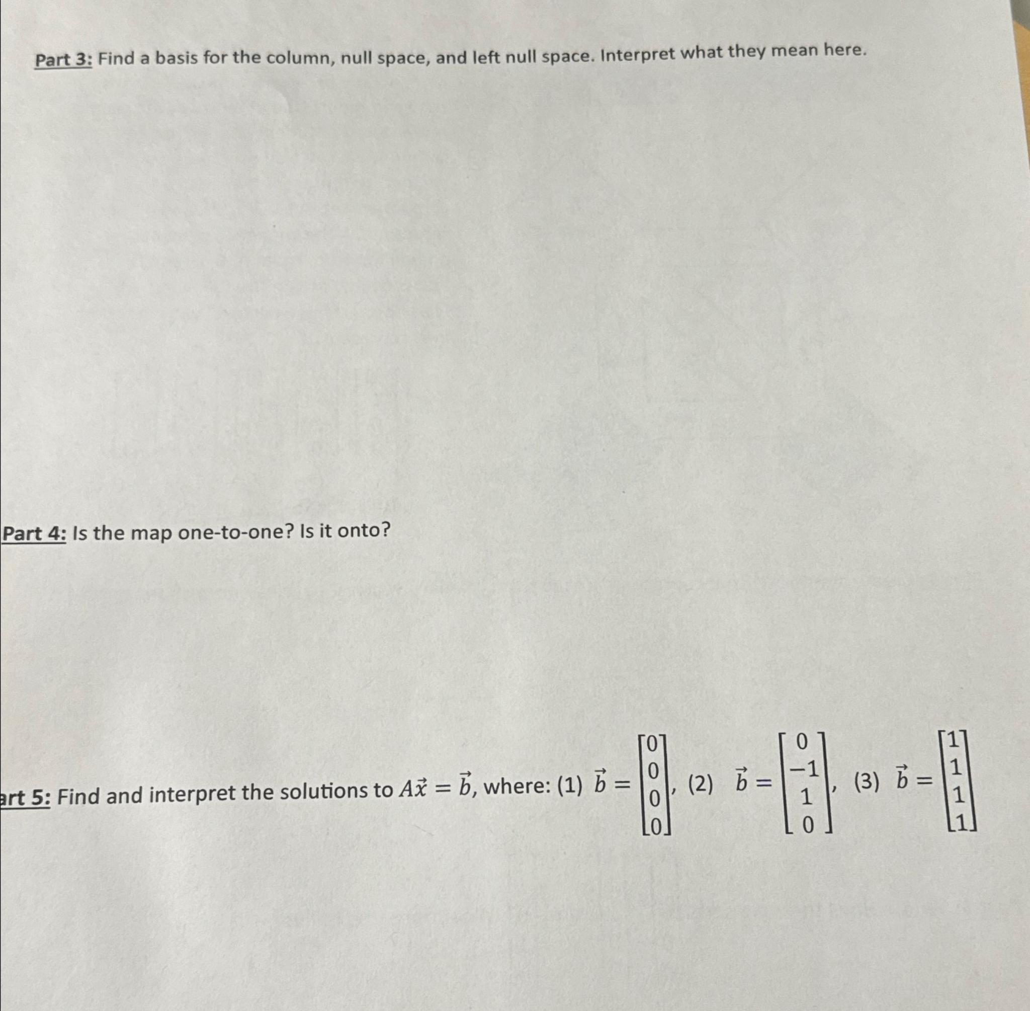Solved Part 3 Find A Basis For The Column Null Space And
