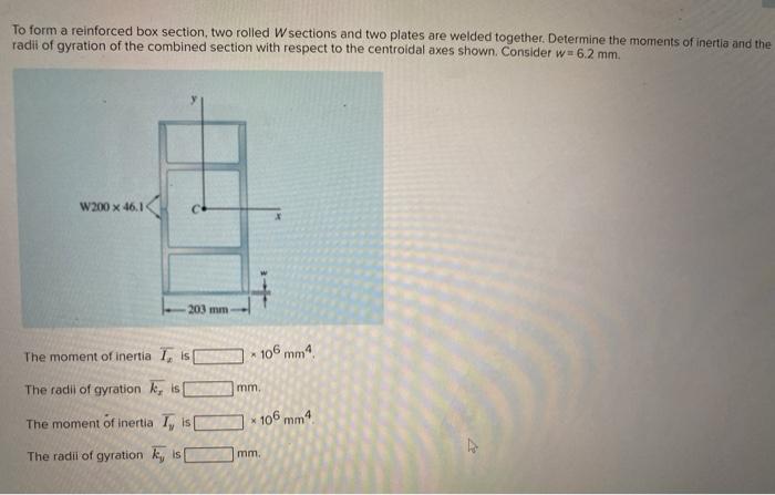 Solved To form a reinforced box section, two rolled W | Chegg.com