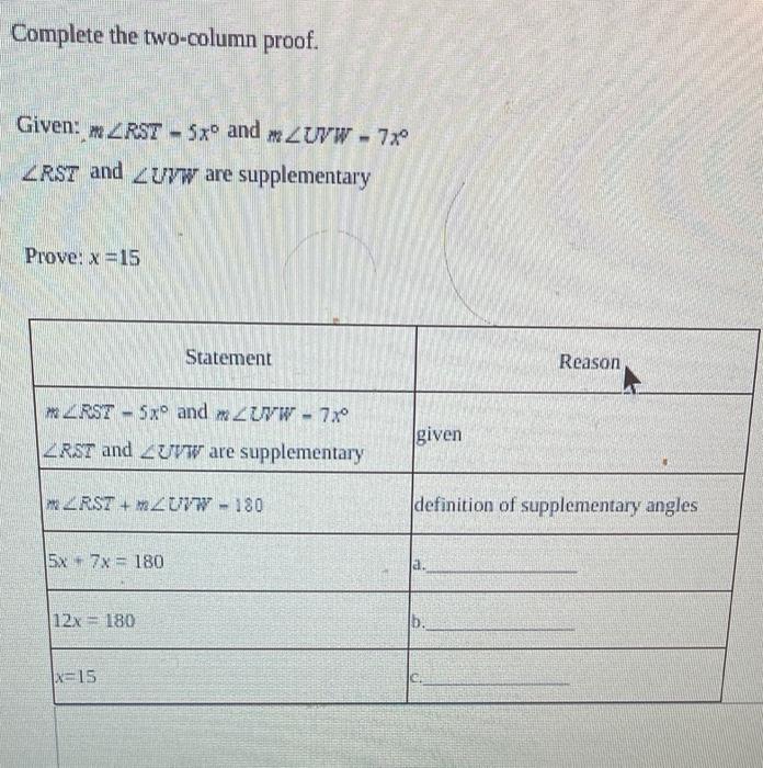 Solved Complete the two-column proof. Given: + +2 = 15 6 | Chegg.com