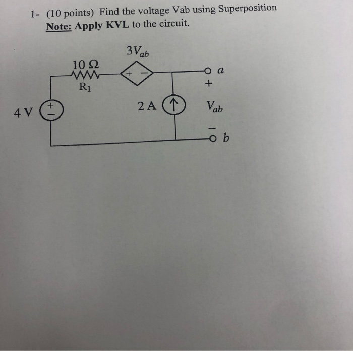 Solved 1- (10 points) Find the voltage Vab using | Chegg.com