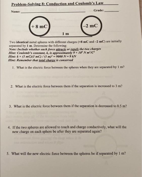 Solved Problem-Solving 8: Conduction and Coulomb's Law Name: | Chegg.com
