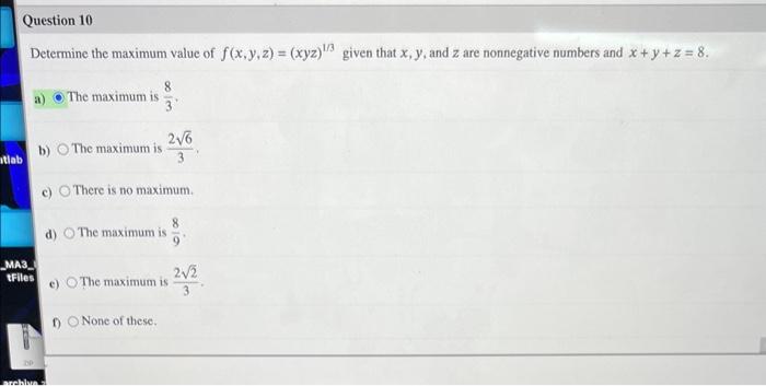 Solved Determine the maximum value of f(x,y,z)=(xyz)1/3 | Chegg.com