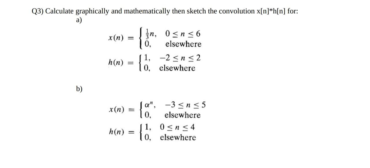Solved Q3) Calculate graphically and mathematically then | Chegg.com