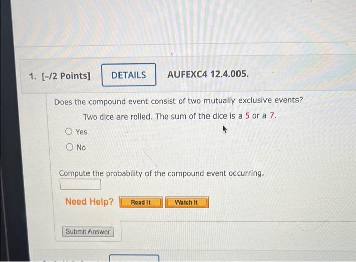 Solved Does the compound event consist of two mutually | Chegg.com