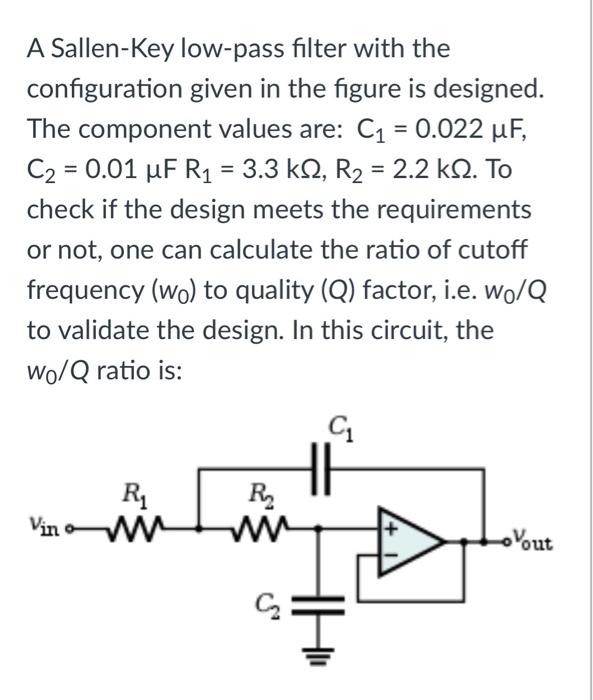 Solved A Sallen-Key low-pass filter with the configuration | Chegg.com