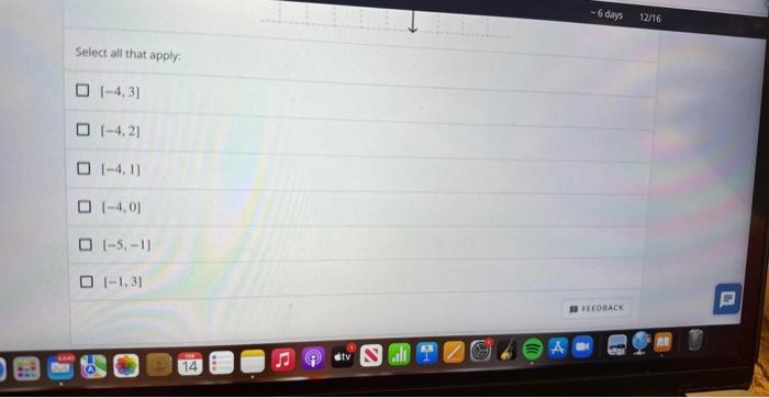 Solved You want to restrict the domain of the function shown | Chegg.com