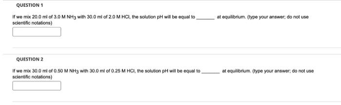 Solved If we mix 20.0ml of 3.0MNH3 with 30.0ml of 2.0MHCl, | Chegg.com