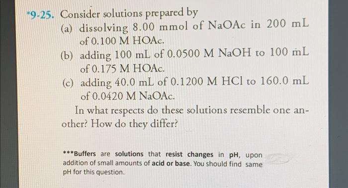 Solved *9-25. Consider solutions prepared by (a) dissolving | Chegg.com