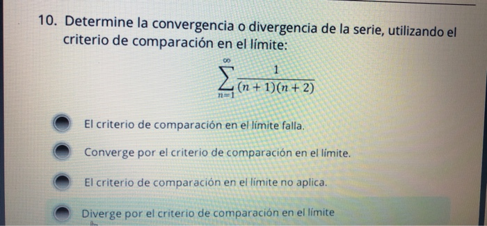 Solved determine the convergence or divergence of the serie | Chegg.com
