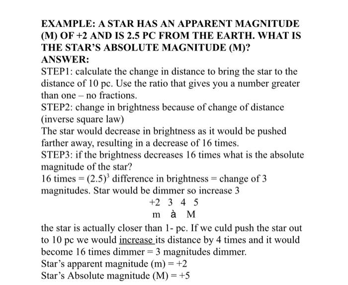 Solved EXAMPLE: A STAR HAS AN APPARENT MAGNITUDE (M) OF +2 | Chegg.com