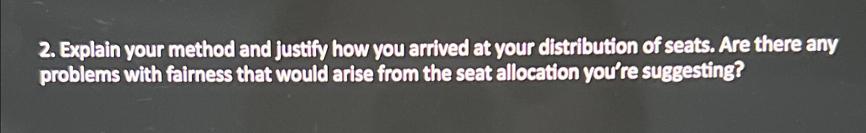 Solved Explain your method and justify how you arived at | Chegg.com