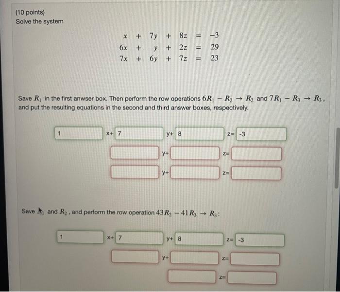 Solved (10 points) Solve the system | Chegg.com
