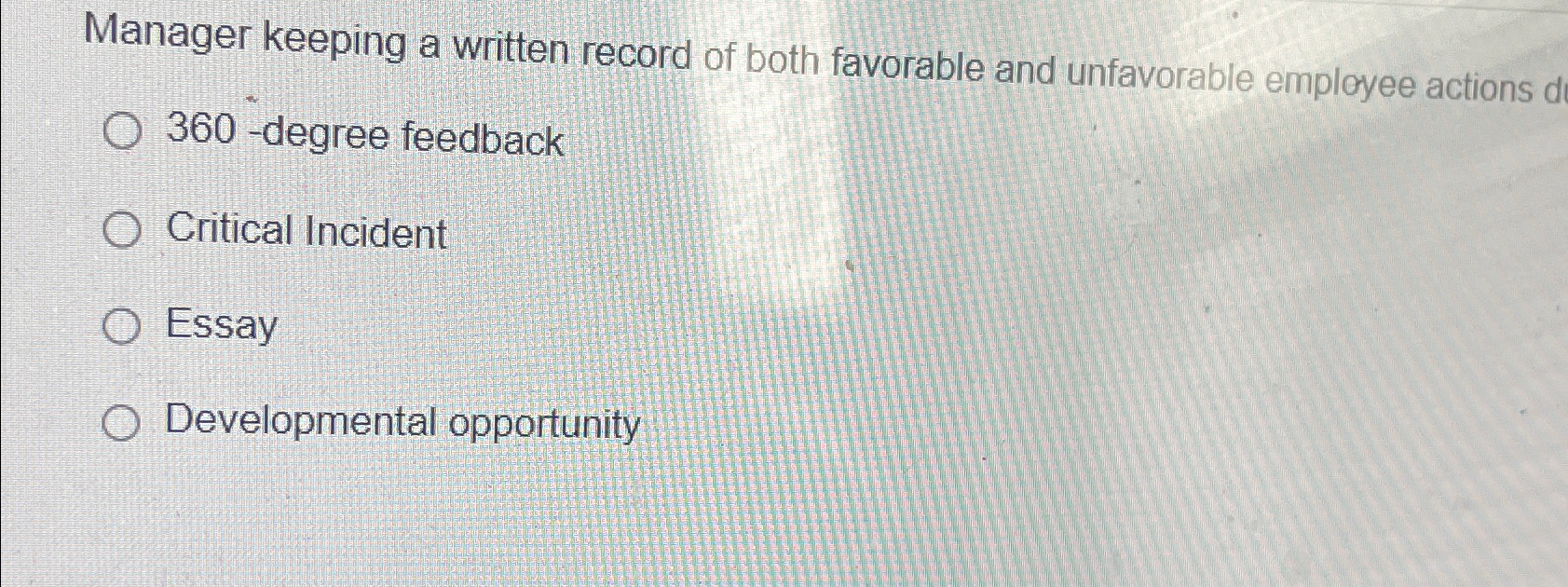 Solved Manager keeping a written record of both favorable | Chegg.com