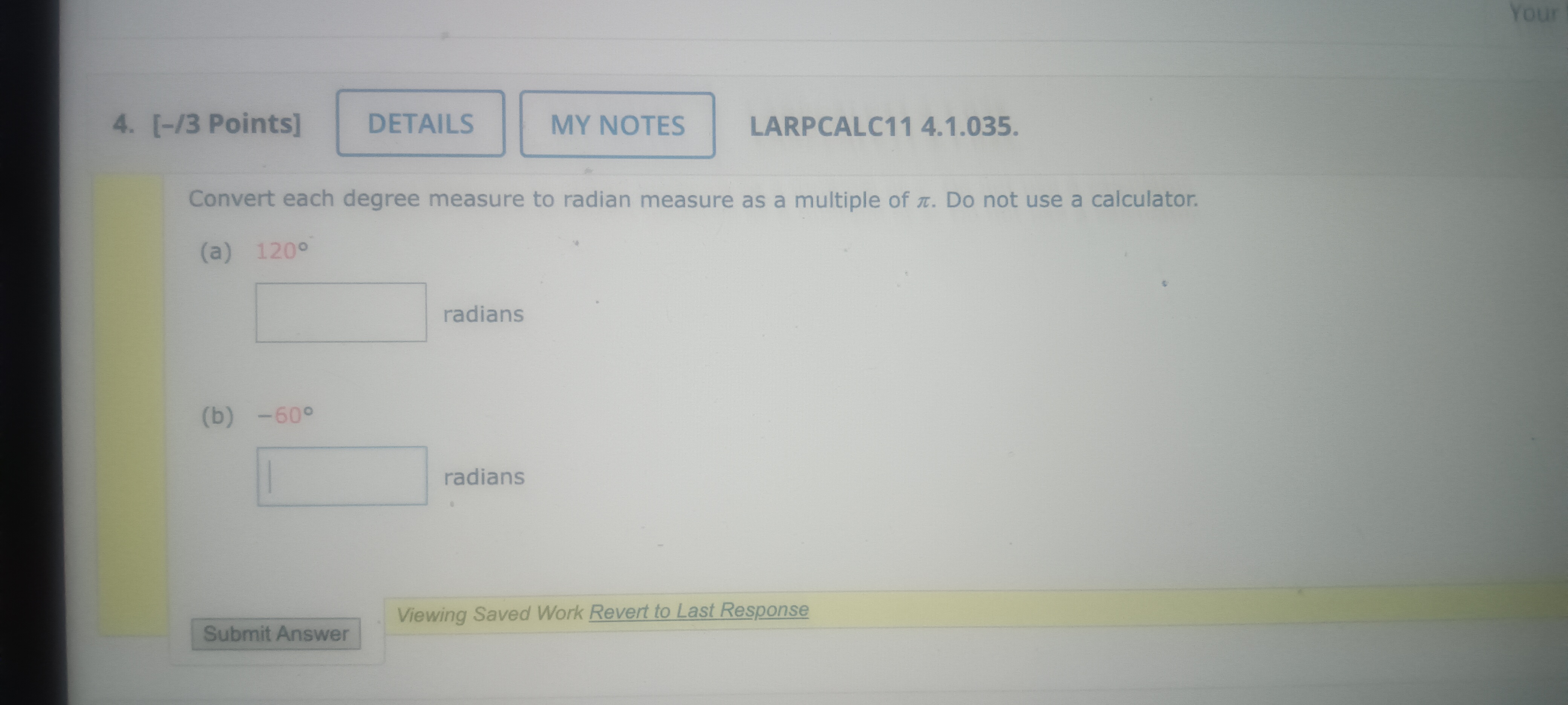 Solved Points]LARPCALC11 4.1.035.Convert each degree measure | Chegg.com